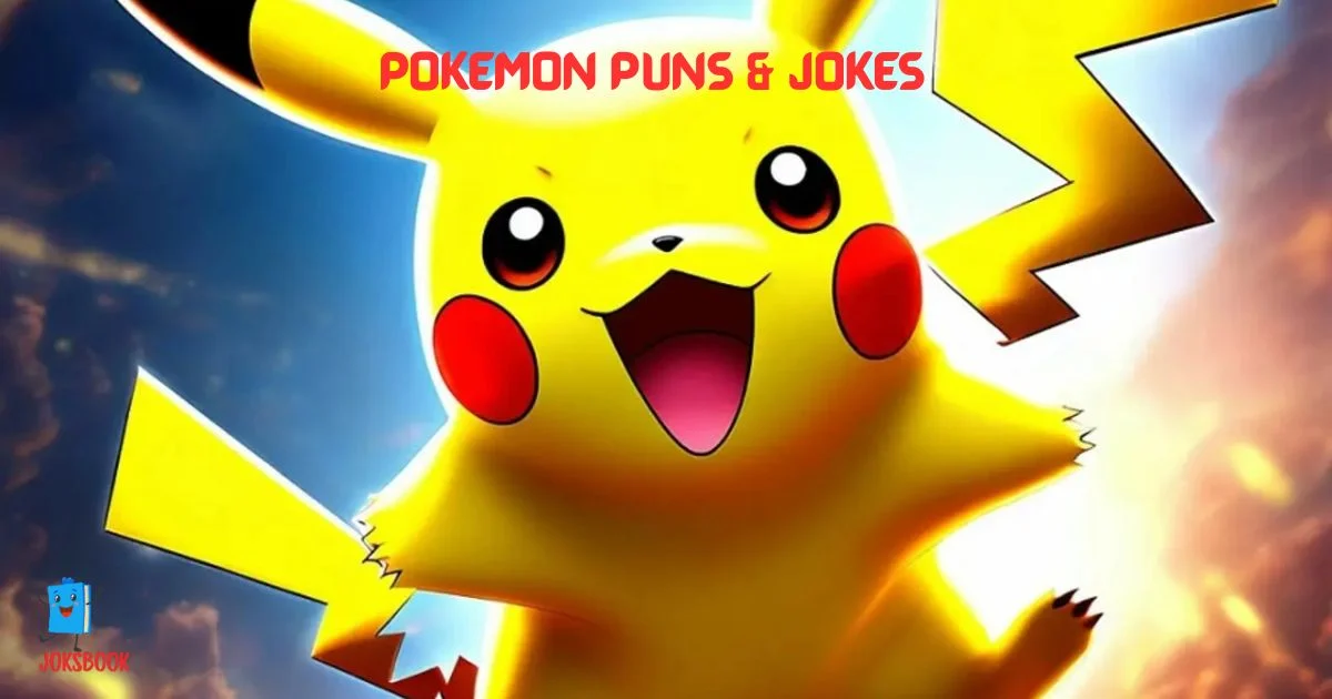 350 + Funny Pokémon Puns & Jokes, One-Liner 2026 (Joksbook)